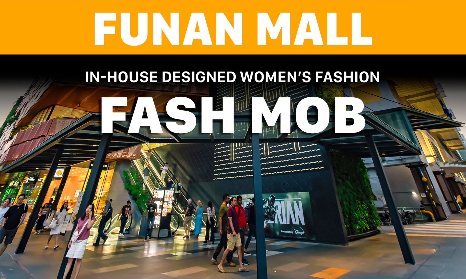 Discover Fash Mob at Funan Mall
